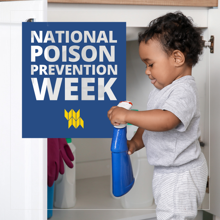 National Poison Prevention Week – Western Mutual Insurance Group