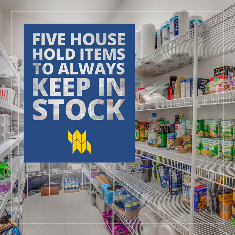 5 Household Items to Always Keep Stocked – Western Mutual Insurance Group